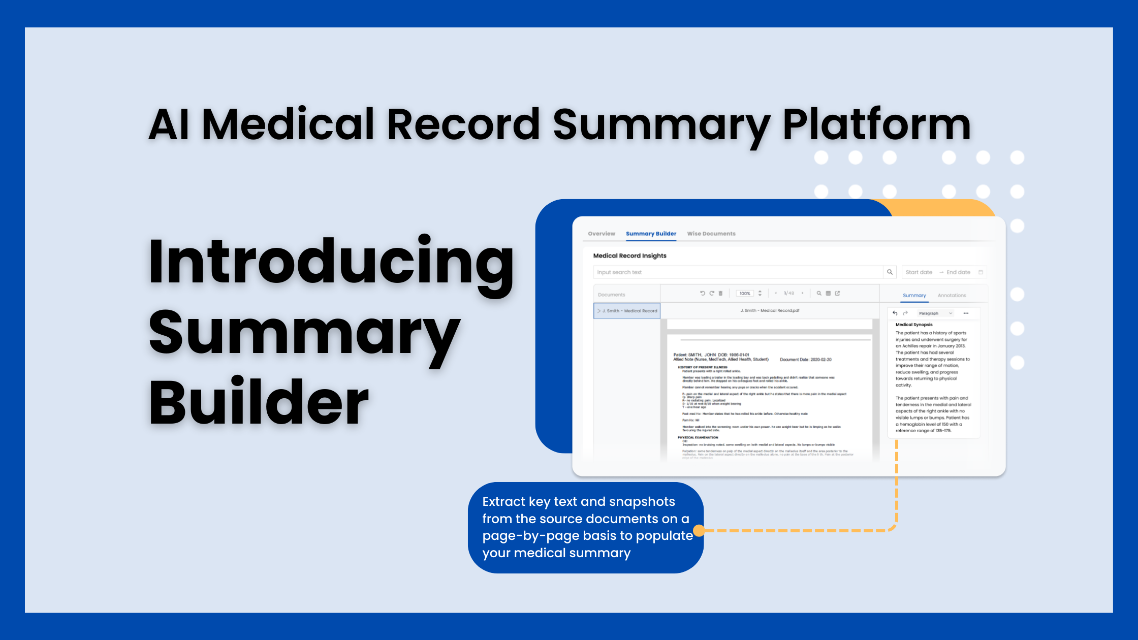 Wisedocs • Blog: AI Medical Record Summaries Platform: Introducing Summary Builder Feature